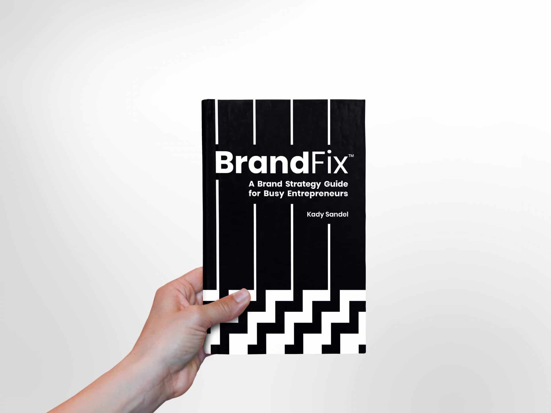 How to Fix Your Branding and Attract New Customers with BrandFix ...