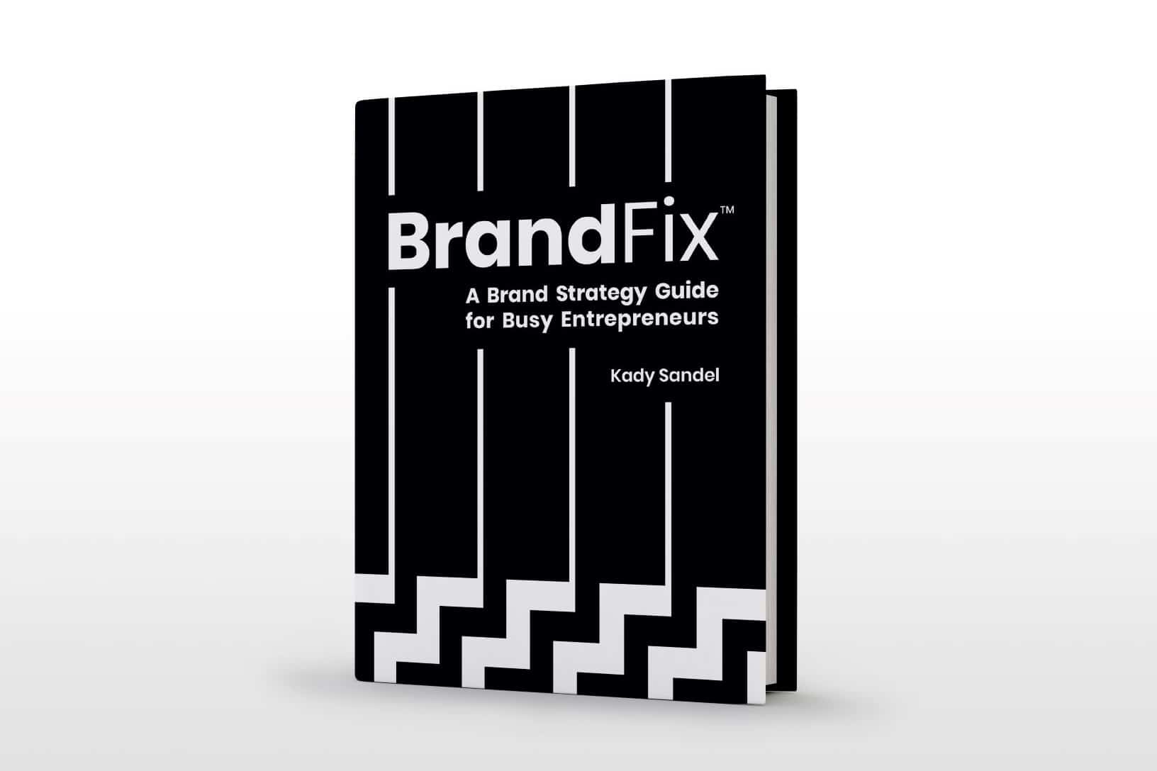 How to Fix Your Branding and Attract New Customers with BrandFix ...